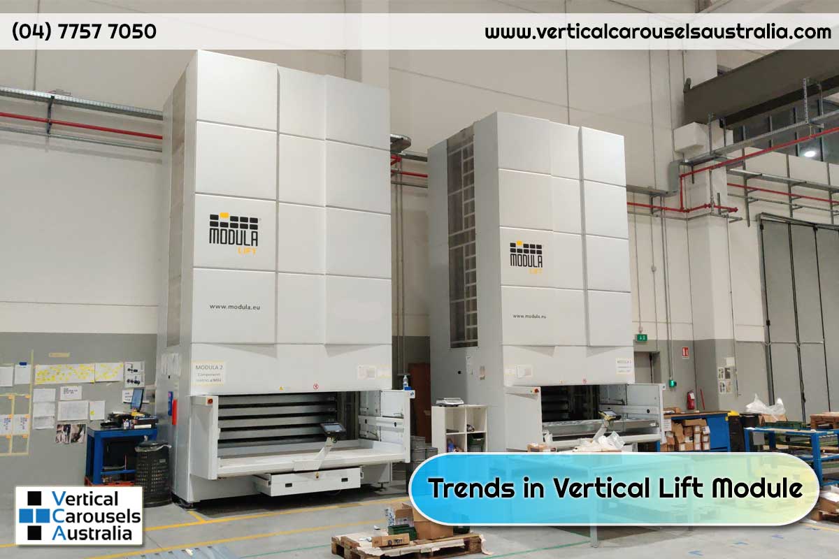 Trends in Vertical Lift Module - Vertical Carousels & Storage Lifts